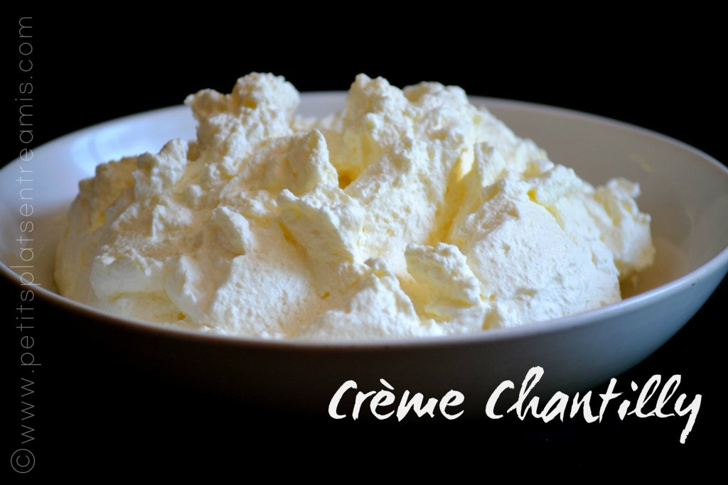 Crème Chantilly | Petits Plats Entre Amis