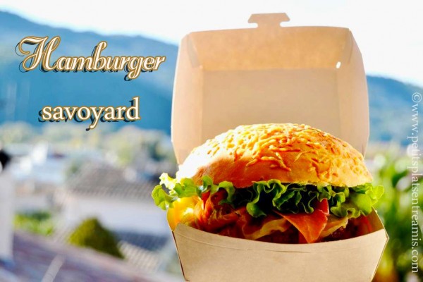 Hamburger savoyard | Petits Plats Entre Amis