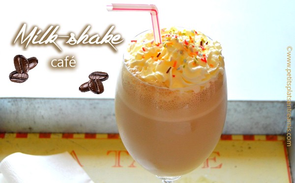 Milk-shake au café | Petits Plats Entre Amis