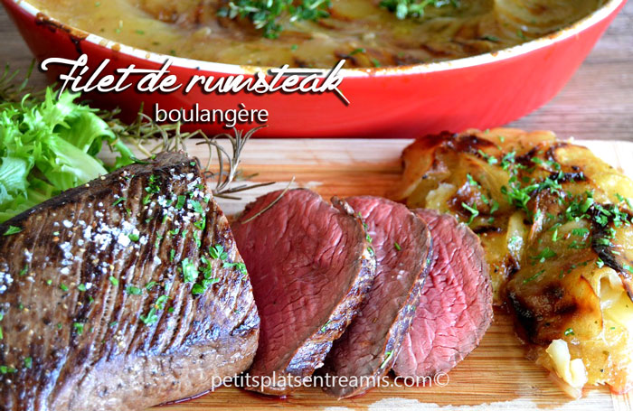 Recette filet de rumsteak boulangère | Petits Plats Entre Amis