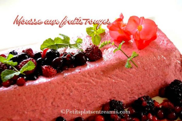 Mousse aux fruits rouges | Petits Plats Entre Amis