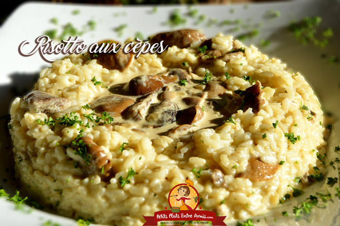 Risotto aux cèpes | Petits Plats Entre Amis