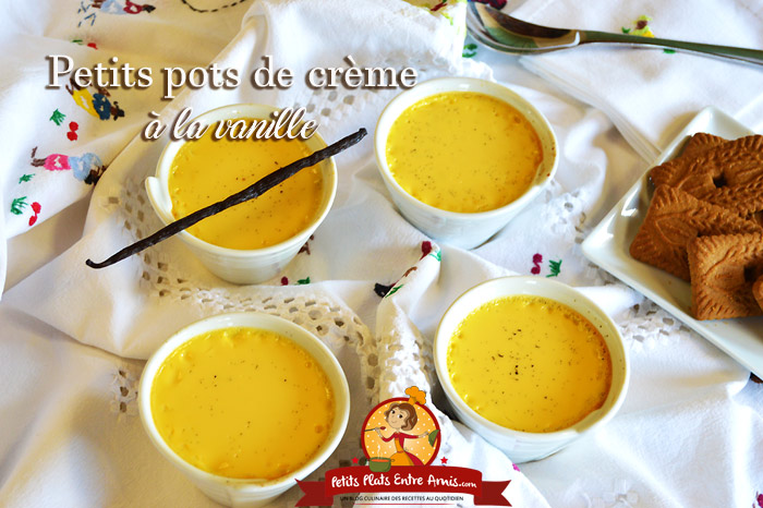 Recette de petits pots de crème à la vanille | Petits Plats Entre Amis