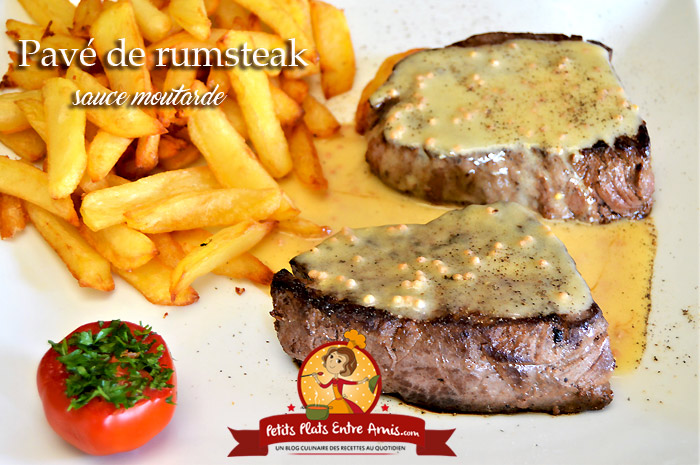 Pavé de rumsteak sauce moutarde | Petits Plats Entre Amis