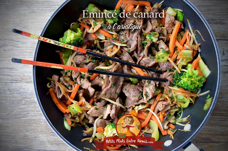 Emincé de canard à l’asiatique | Petits Plats Entre Amis